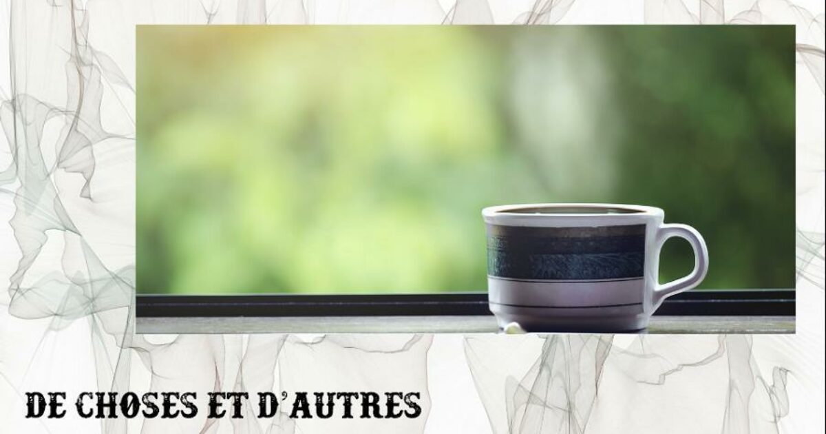 De choses et d'autres | Dans nos Laurentides